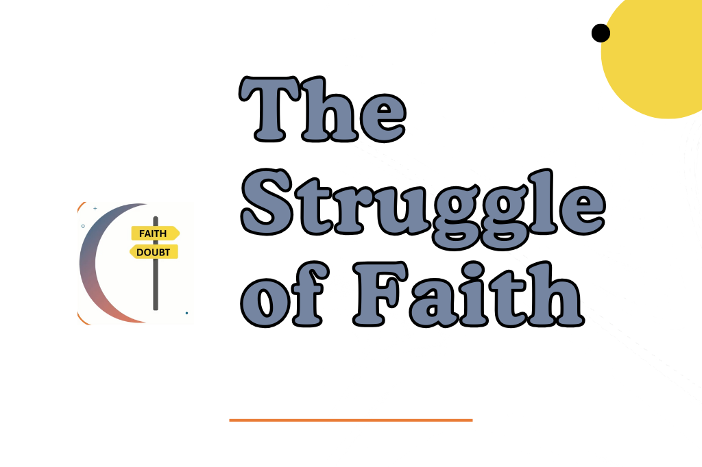 Living Faith Church | The Struggle of Faith
