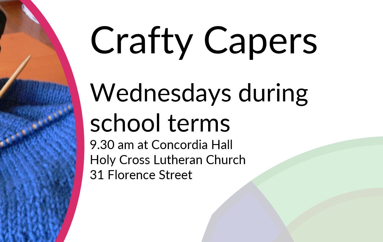 Murray Valley Lutheran Community | Crafty Capers